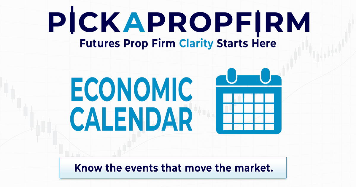 Economic Calendar - PickAPropFirm.com